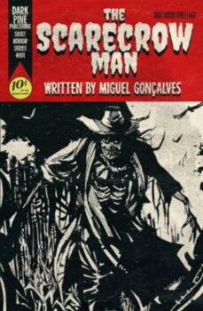 Review: The Scarecrow Man by Miguel Goncalves - Cemetery Dance Online