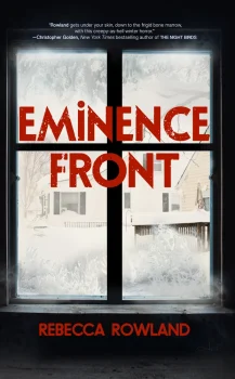 Review: Eminence Front by Rebecca Rowland - Cemetery Dance Online
