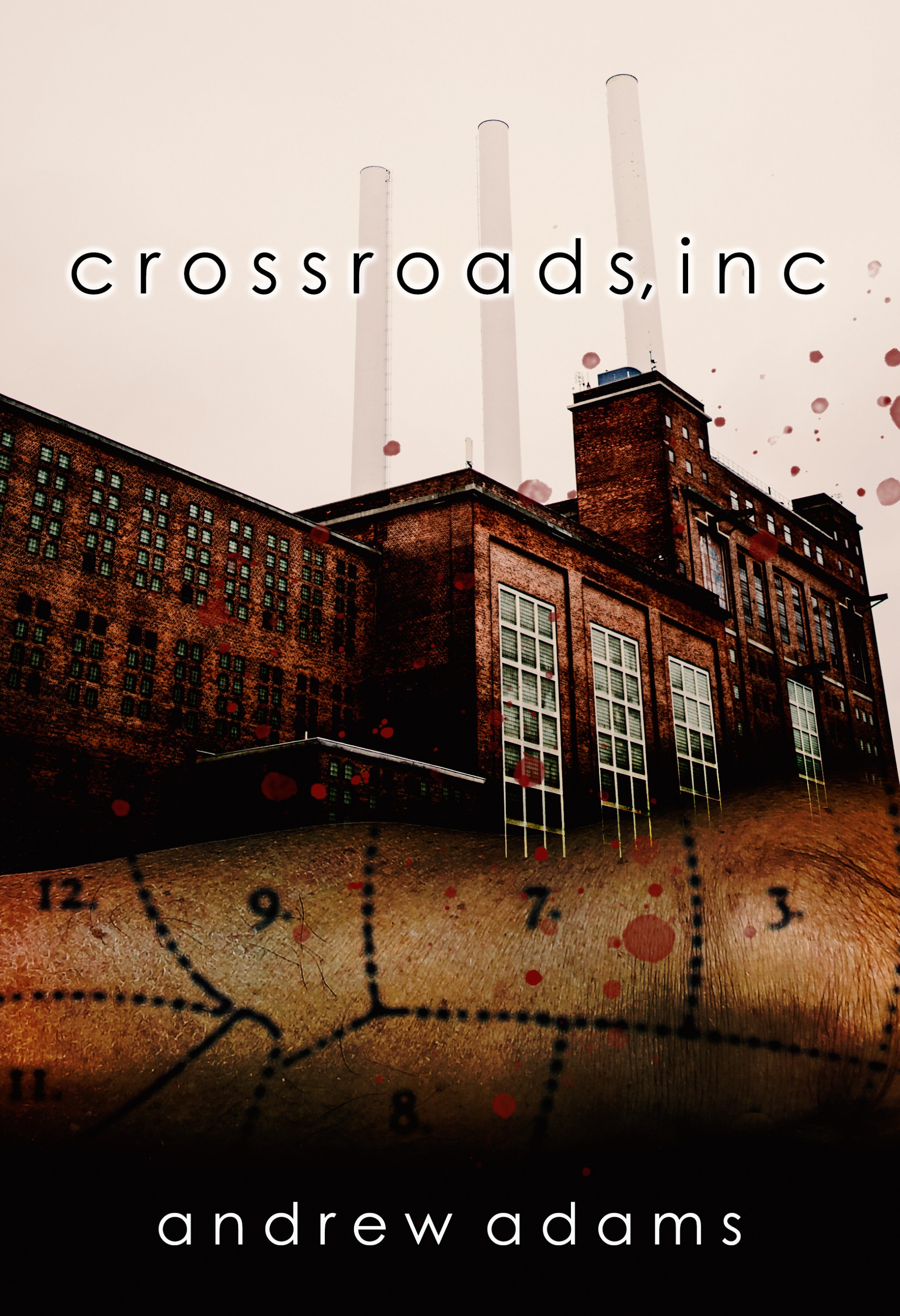 CROSSROADS, INC by Andrew Adams: Cemetery Dance Publications