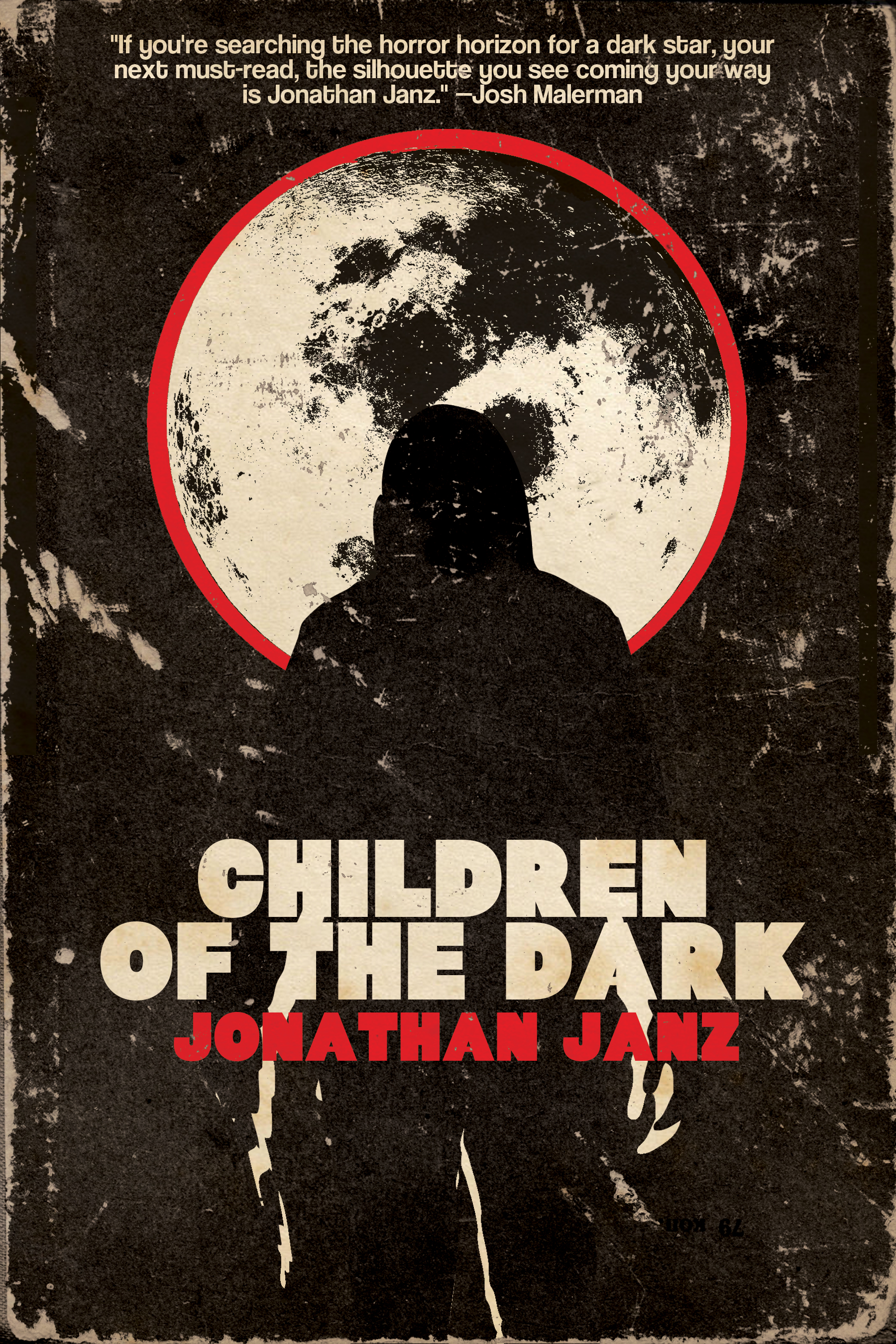 Children of the Dark, by Jonathan Janz: Cemetery Dance Publications